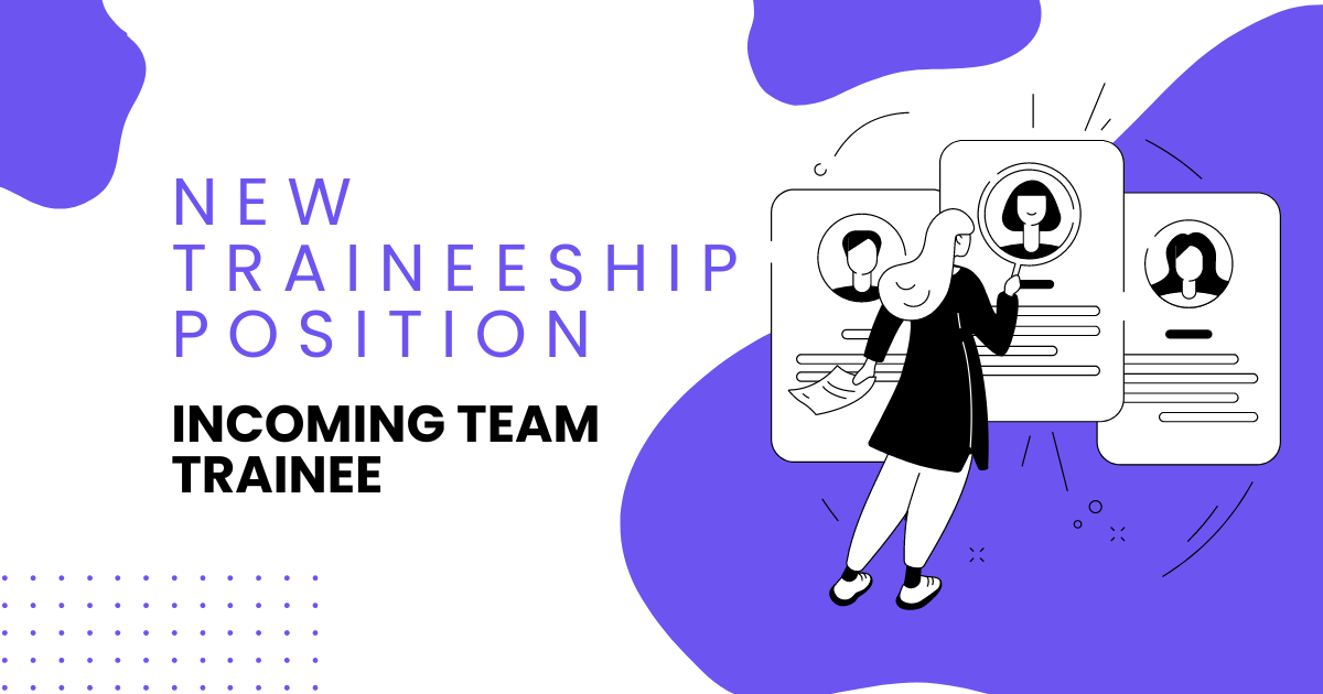 New job opening! – Incoming Team Trainee – uniserblog